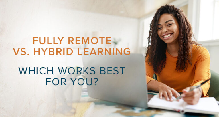 Fully Remote vs Hybrid Learning - Which Works Best for You? - Daytona College | Ormond Beach